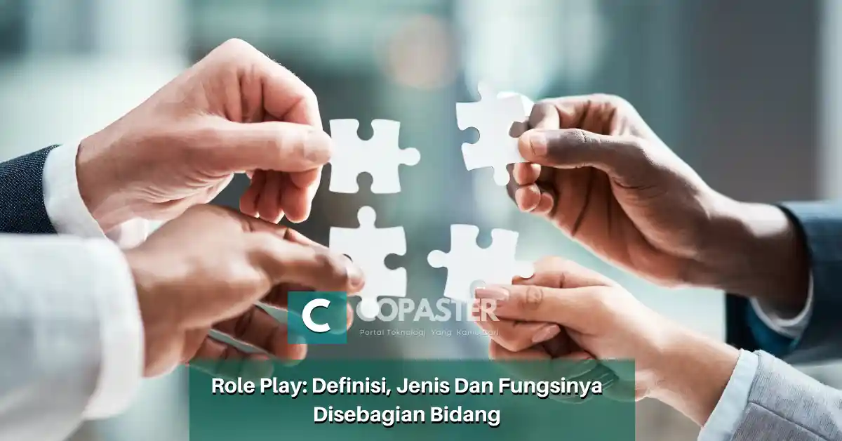 Role Play: Definisi, Jenis Dan Fungsinya Disebagian Bidang | Copaster