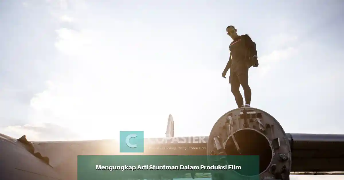 Mengungkap Arti Stuntman Dalam Produksi Film | Copaster