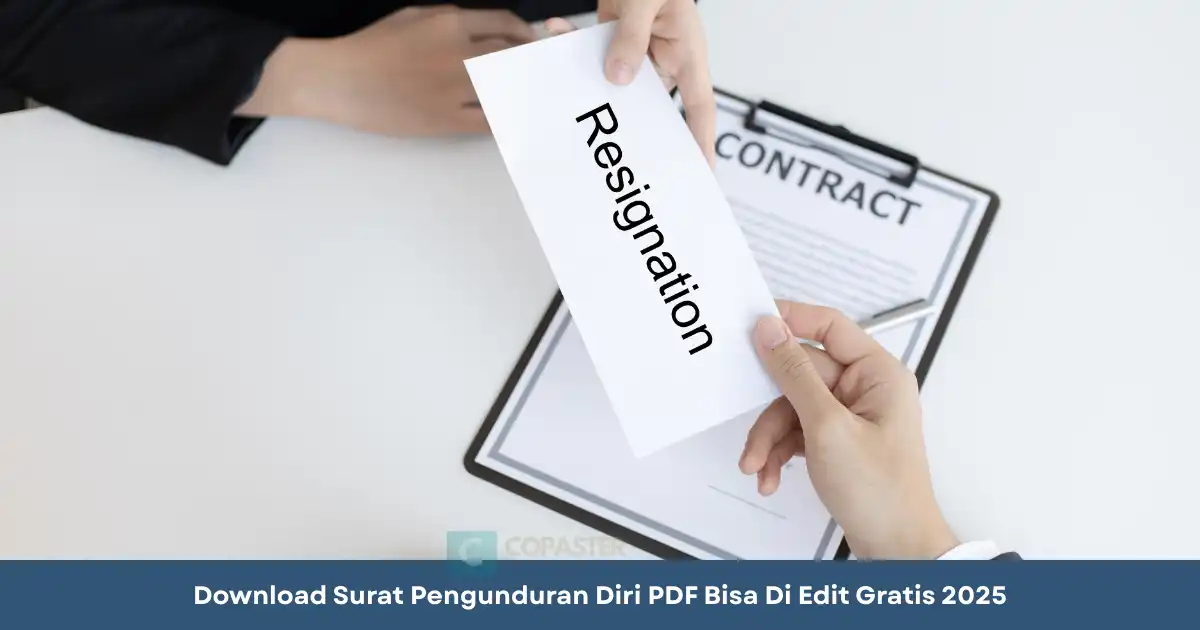 Download Surat Pengunduran Diri PDF Bisa Di Edit Gratis 2025 | Copaster